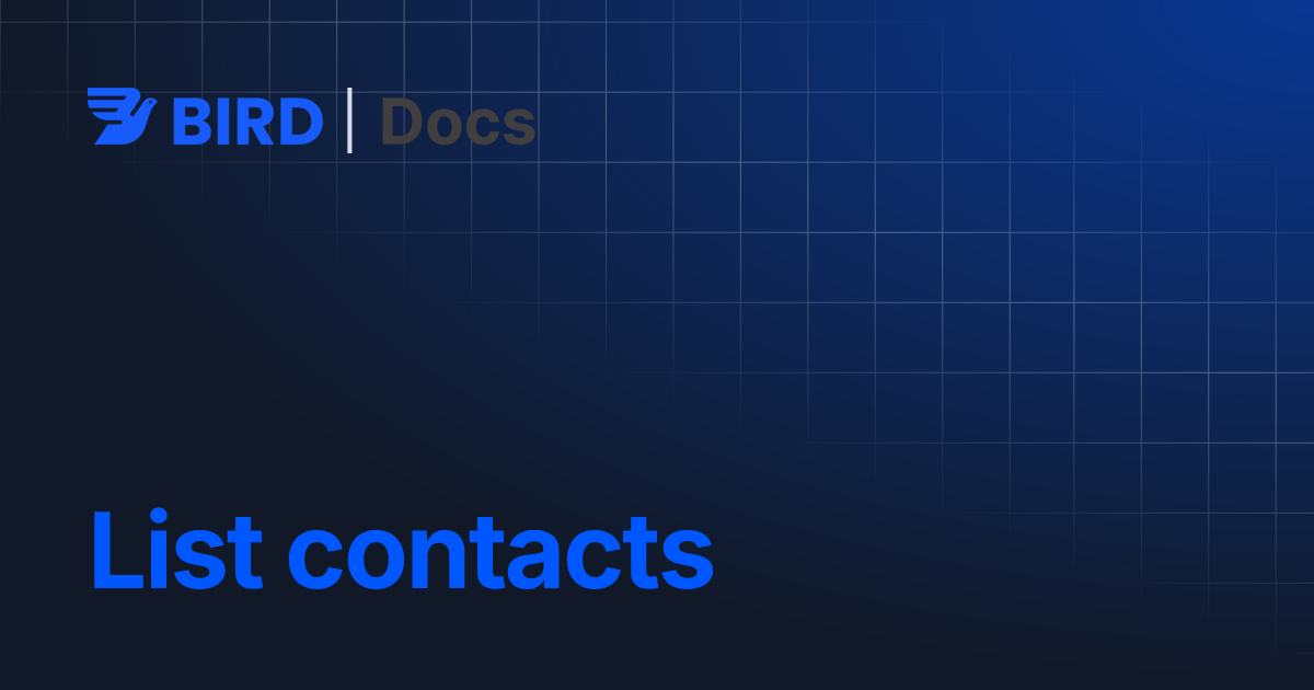 List contacts | Bird API Docs
