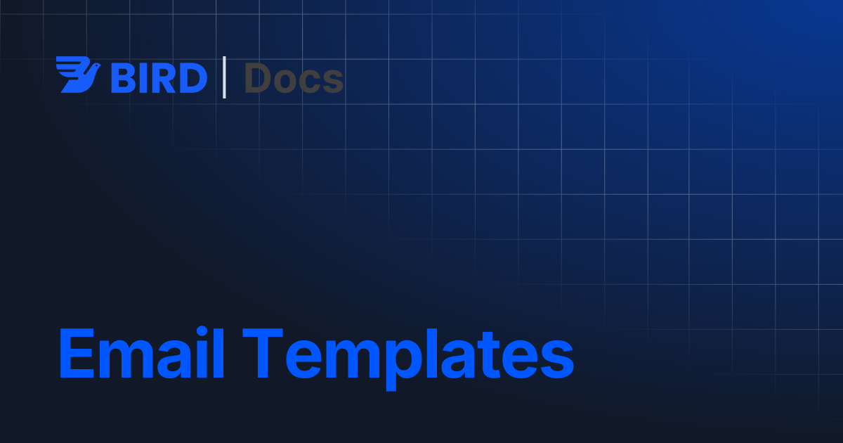 Email Templates | Bird API Docs