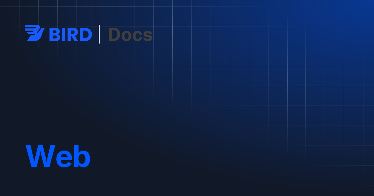 Web | Bird API Docs