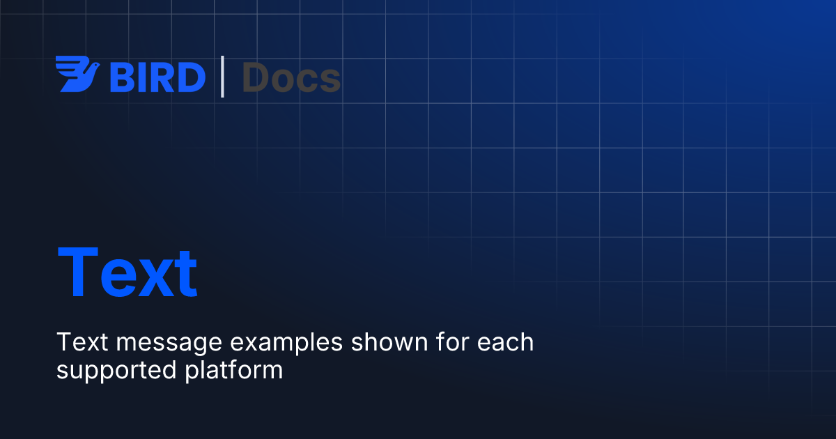 Text | Bird API Docs