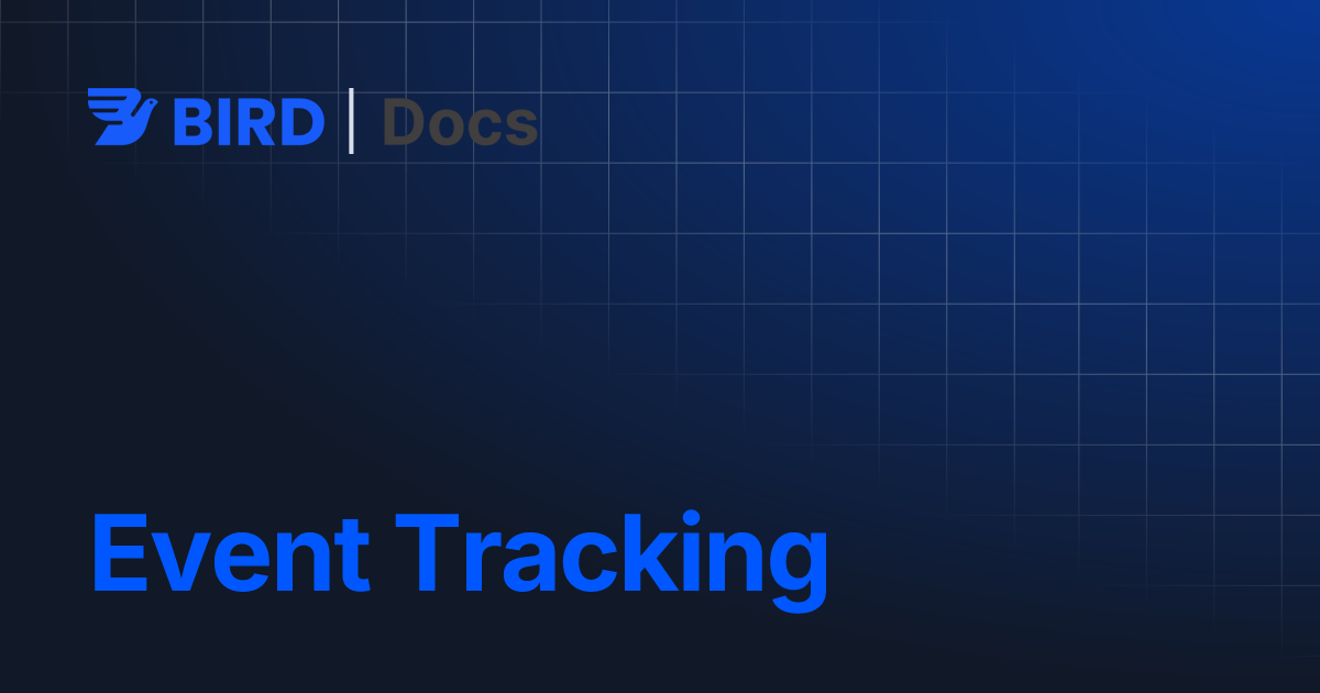 Event Tracking | Bird API Docs