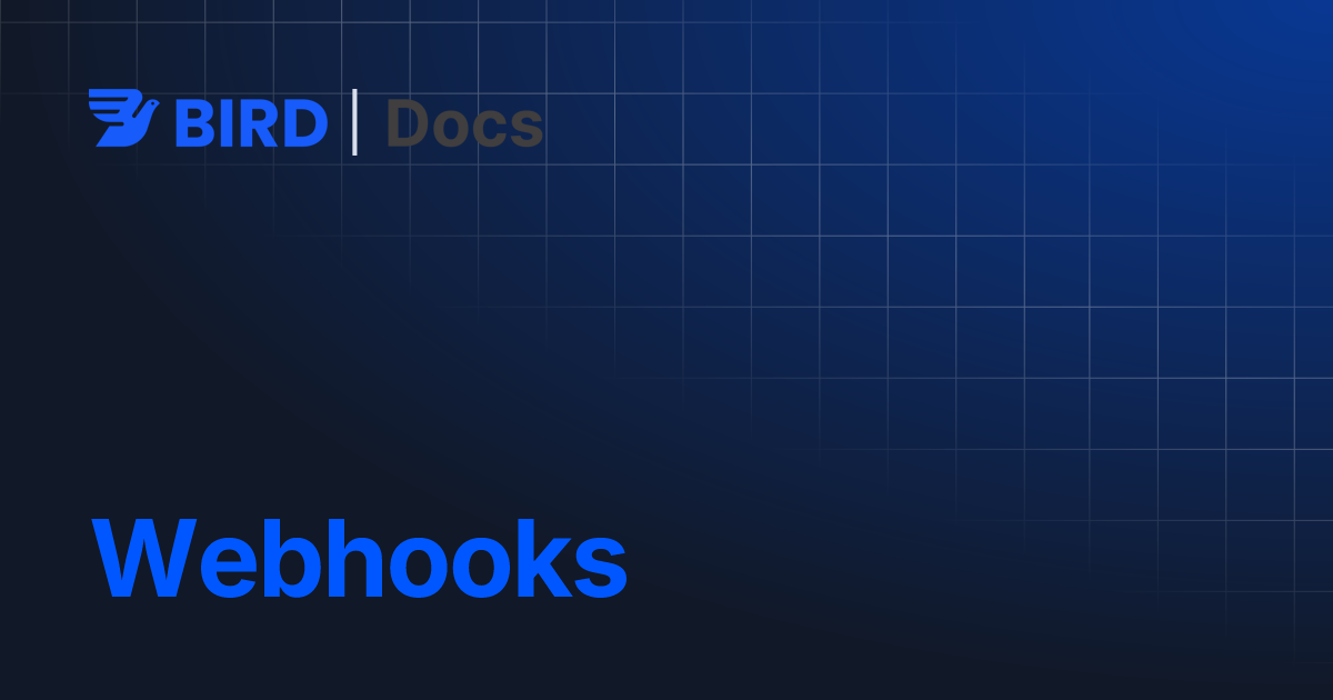 Webhooks | Bird API Docs
