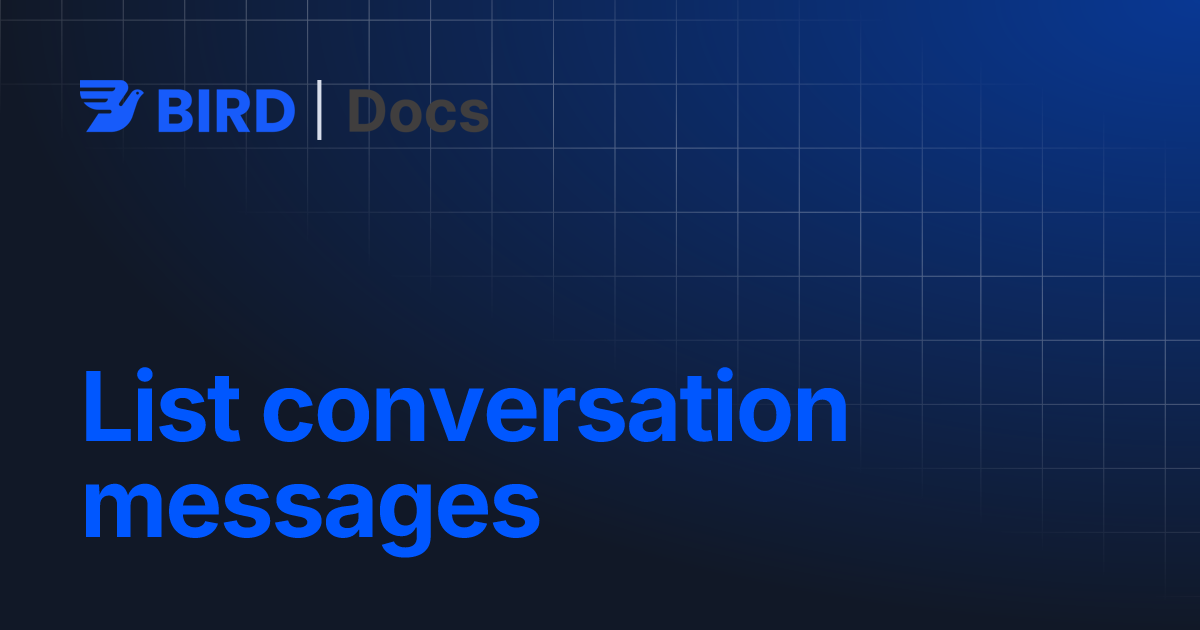 List conversation messages | Bird API Docs