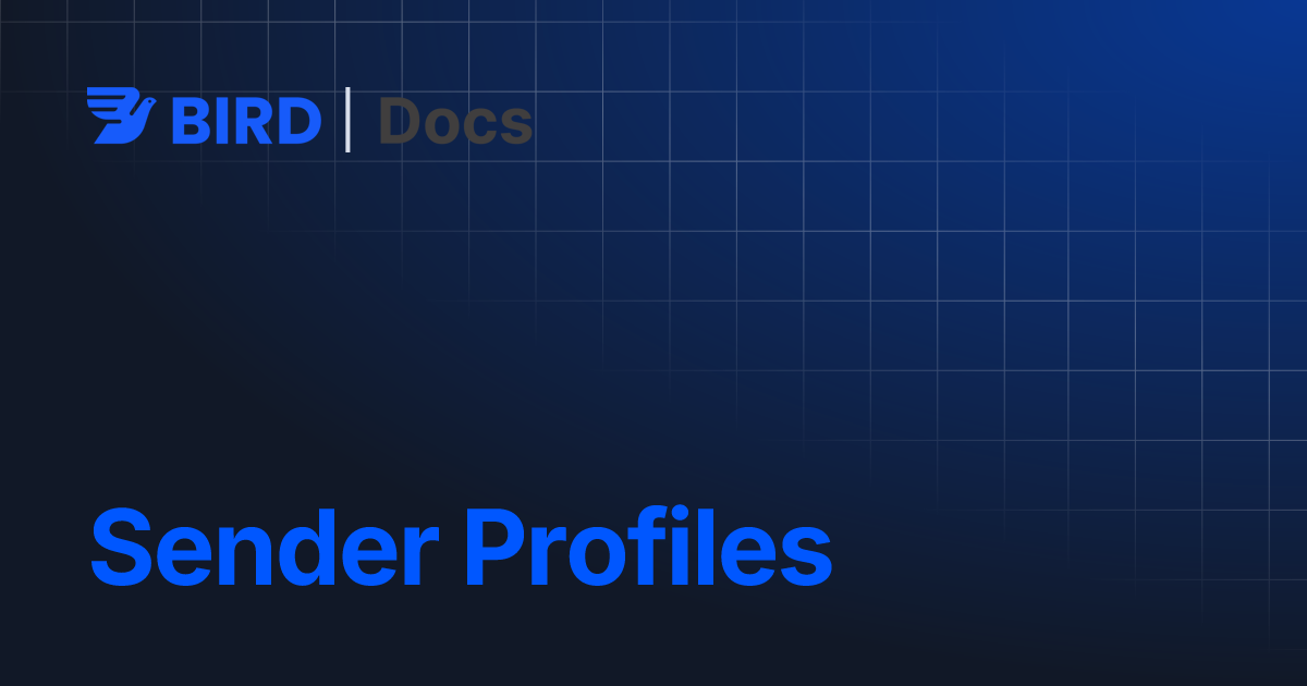 Sender Profiles | Bird API Docs