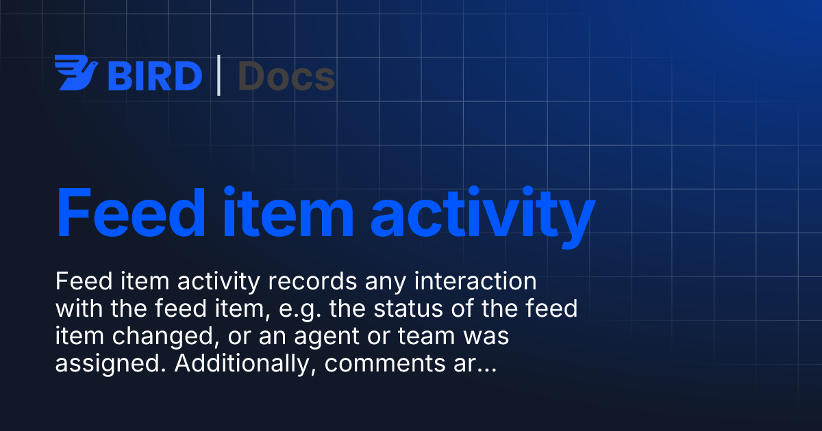 Feed item activity | Bird API Docs