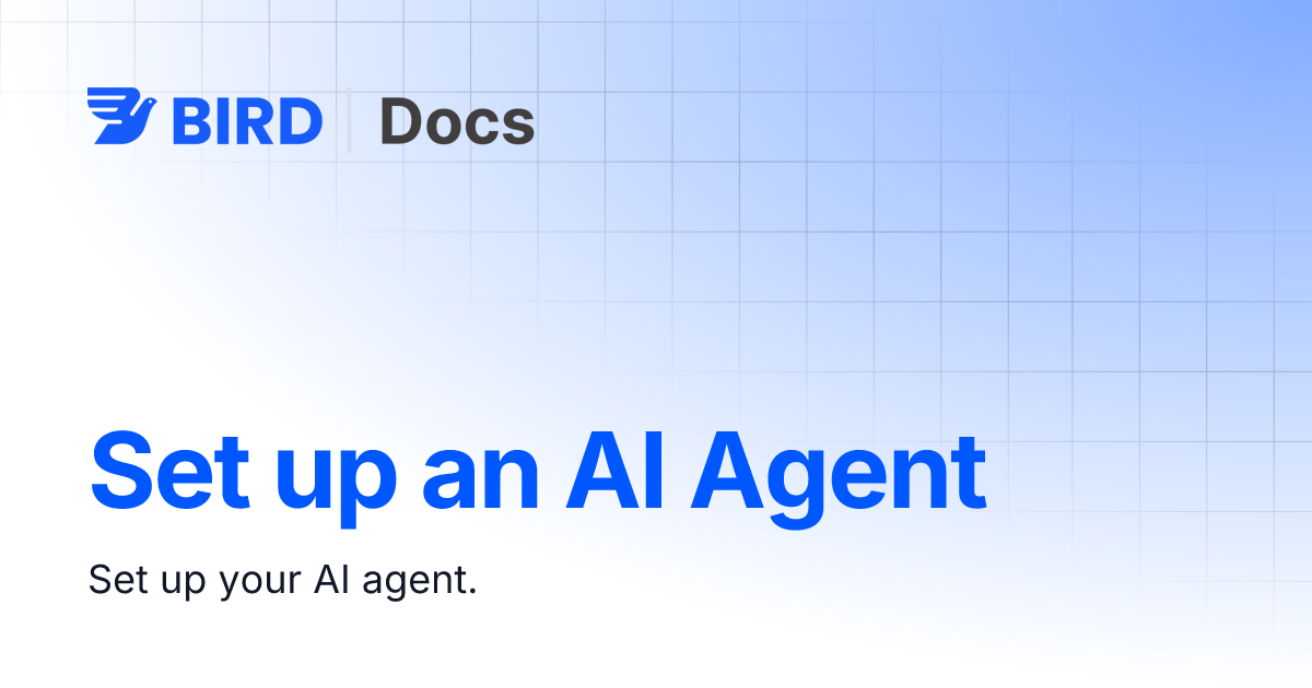 Set up an AI Agent | Bird Docs