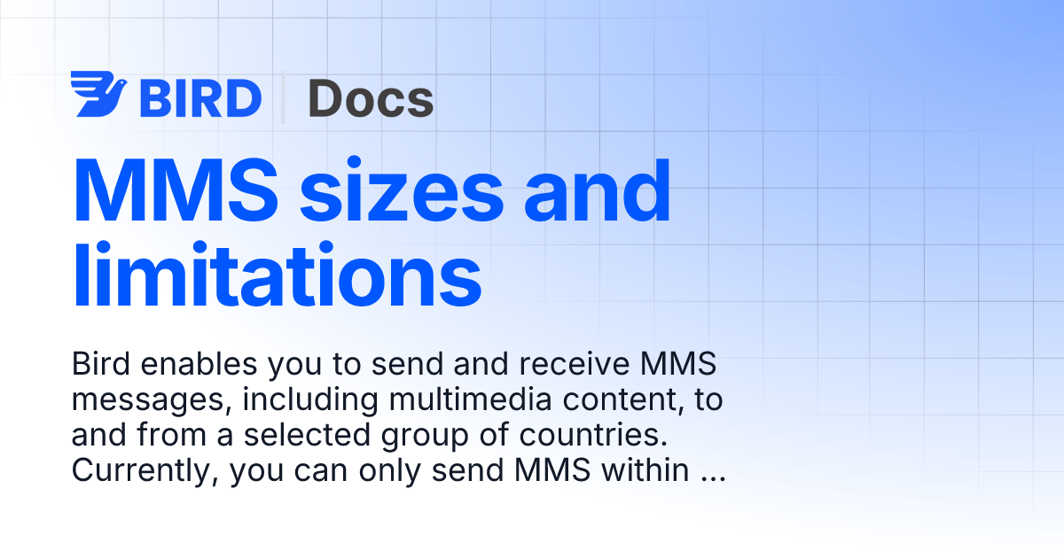 MMS sizes and limitations | Bird Docs