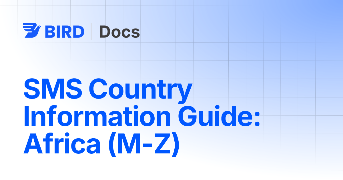 SMS Country Information Guide: Africa (M-Z) | Bird Docs