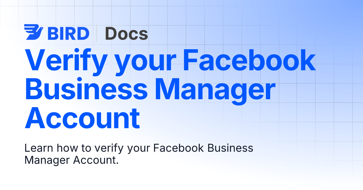 Verify your Facebook Business Manager Account | Bird Docs
