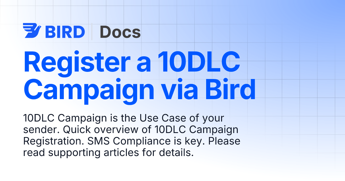 Register a 10DLC Campaign via Bird | Bird Docs