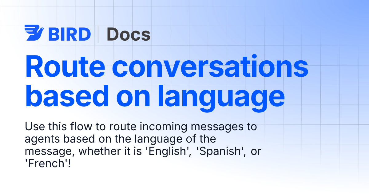 Route conversations based on language | Bird Docs