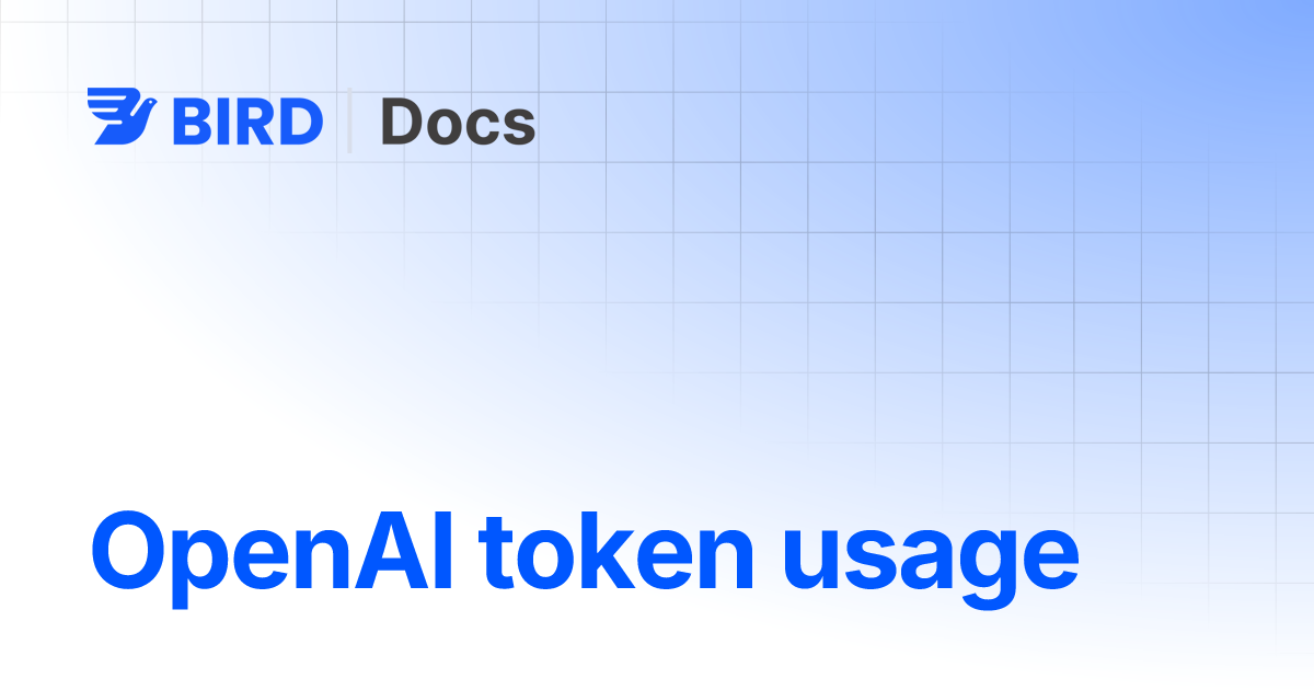 Openai Token Usage Bird Docs