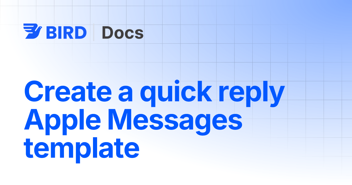 Create a quick reply Apple Messages template | Bird Docs