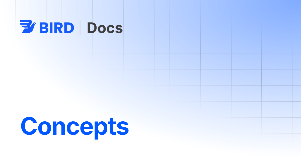 Concepts | Bird Docs